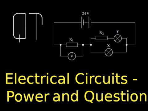 Electrical Circuits - Power and a sample Question. For GCSE / IGCSE, MYP, IB or A level Physics.