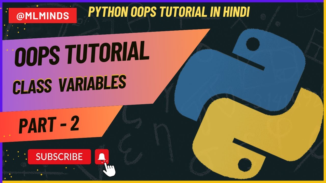 Python OOP Tutorial 2: Class Variables #python #trending @mlminds