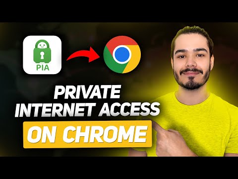 How To Setup Private Internet Access For Chrome | Easy Quick Tutorial