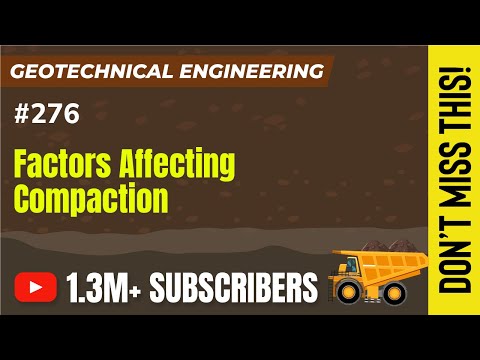 Factors Affecting Compaction - Compaction of Soils - Geotechnical Engineering - GATE Video ...