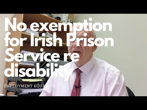 No exemption for Irish prison service from obligation to make reasonable accommodation re disability