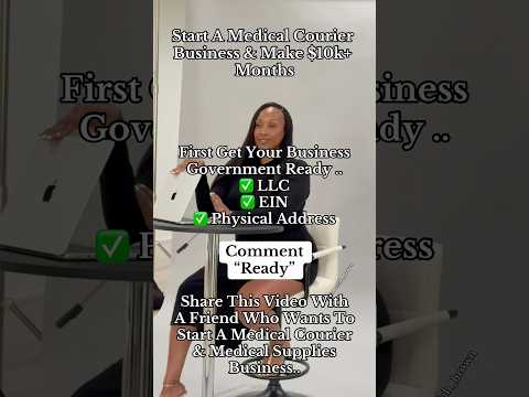 Comment “Ready” & Start A Medical Courier Business