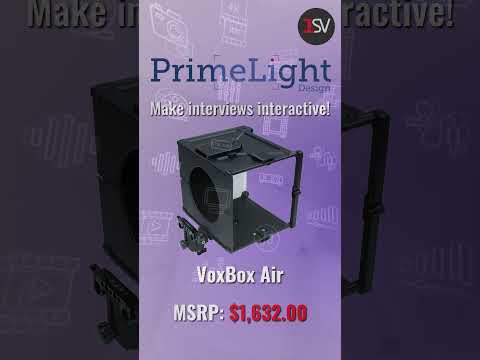 PrimeLight Design's VoxBox Air: For Unparalleled Down-the-Lens Interviews!