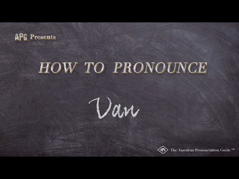 How to Pronounce Van (Real Life Examples!)