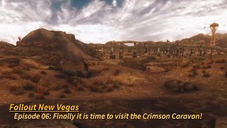 Fallout New Vegas Finally it is time to visit the Crimson Caravan at ...