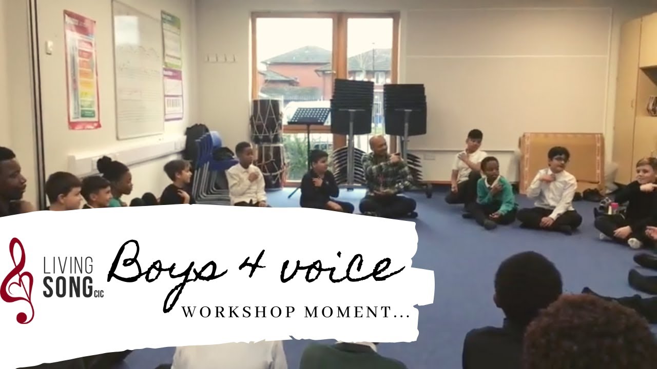 Boys 4 Voice workshop moment... | Living Song CIC