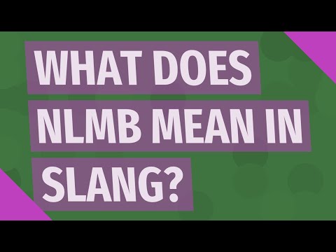 What does NLMB mean in slang?