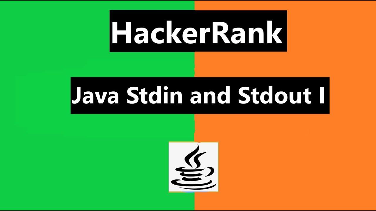 #2 Java Stdin and Stdout I hackerrank solution - java 15 | Hackerrank java