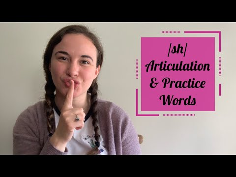 /sh/ Articulation & Practice Words
