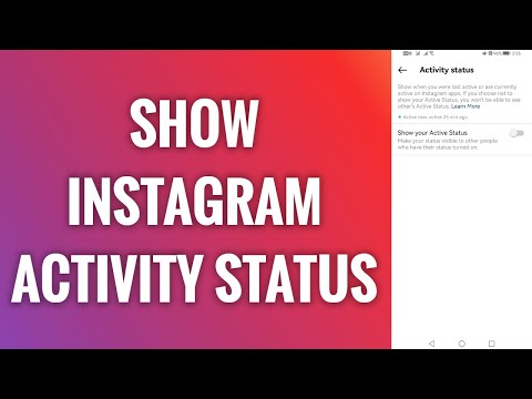 How To Show Instagram Activity Status