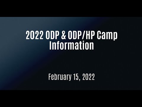 2022 ODP & ODP HP Camp Information
