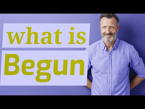 Begun | Meaning of begun 📖 📖 📖