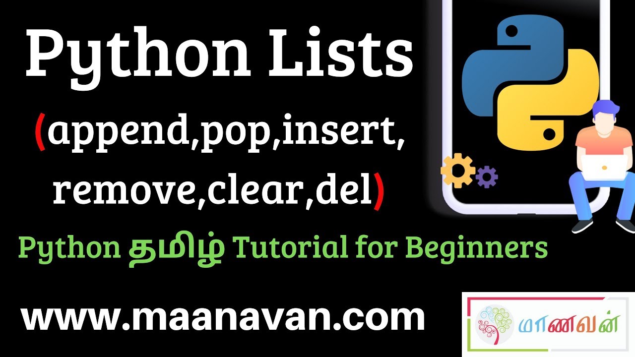 Python Lists (append,pop,insert,remove,clear,del) | #10 Python Tamil Tutorial for Beginners