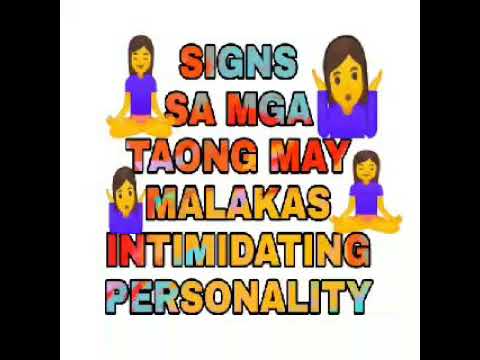 MGA TAONG MAY MALAKAS O STRONG INTIMIDATING PERSONALITY | signs
