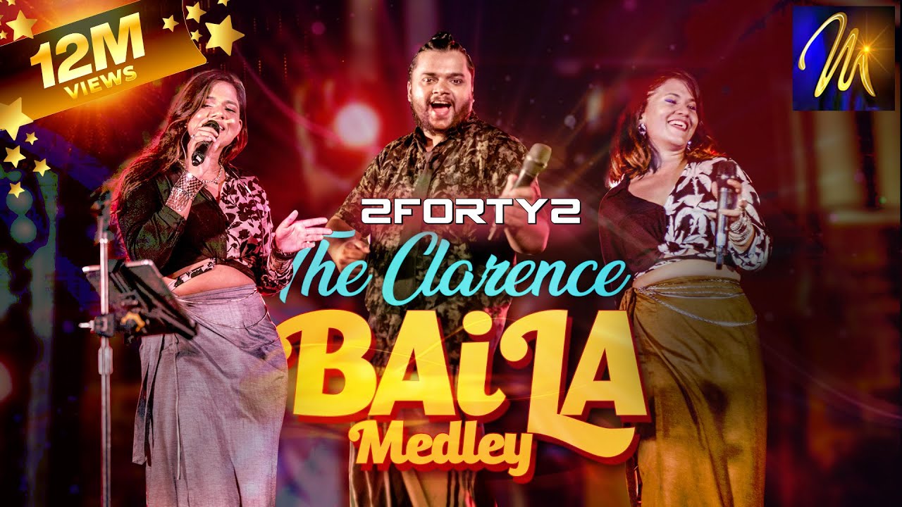 2FORTY2 - Clarence බයිලා Medley | Original Songs - Clarence Wijewardena | M Entertainments |