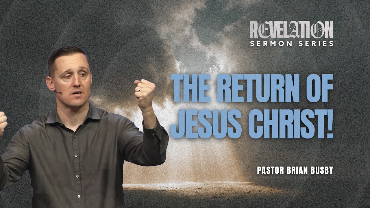 The Return of Jesus Christ! | Revelation 19:11-21