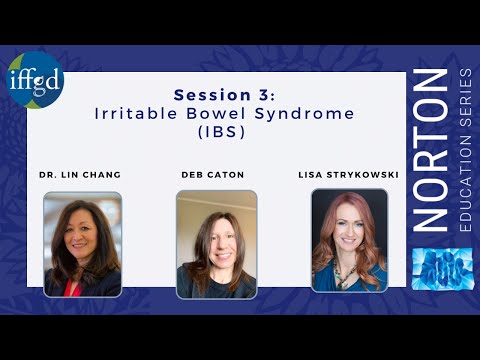 Session 3: Irritable Bowel Syndrome (IBS) by Dr. Chang, D. Caton, L. Strykowski - NES 2021