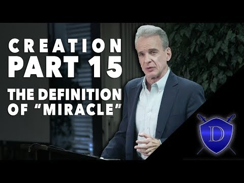 Doctrine of Creation Part 15: The Definition of "Miracle"