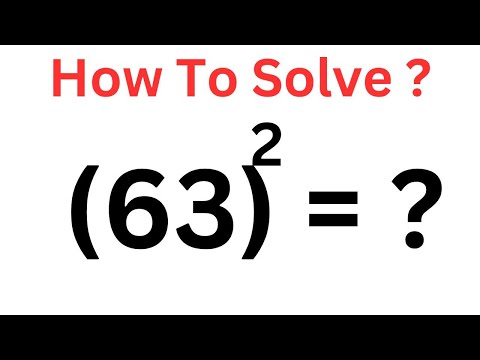 How To Find The Value Of (63)^2 Quickly | Nice Math Shortcut...