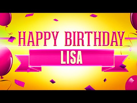 Happy Birthday Lisa