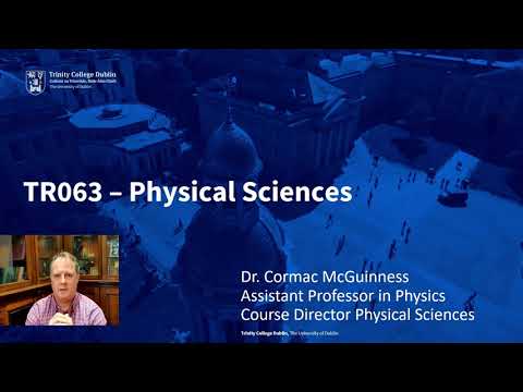 Study Physical Sciences at Trinity College Dublin