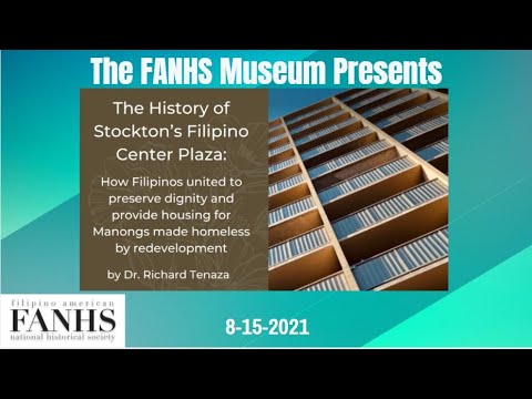 History of Stockton's Filipino Center by Dr. Richard Tenaza