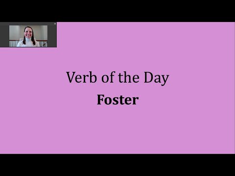 Verb of the Day - Foster