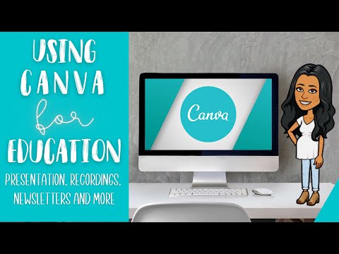 Using Canva for Education