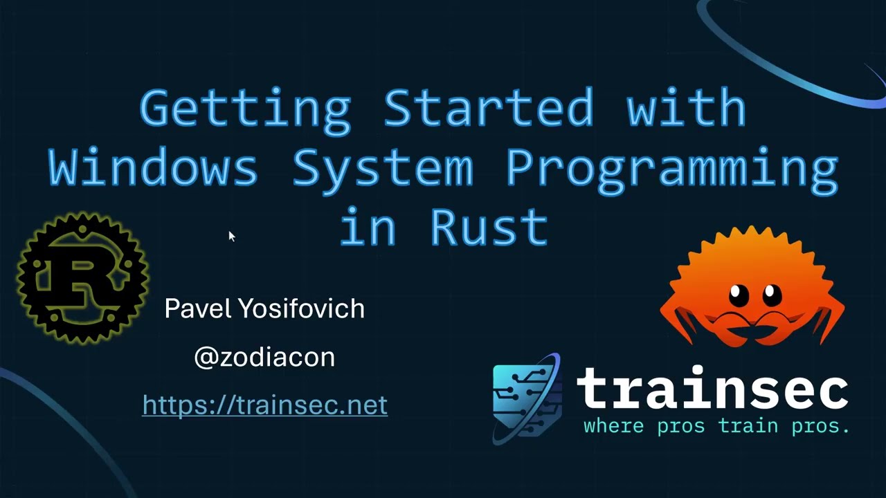 Getting started with Windows System Programming in Rust
