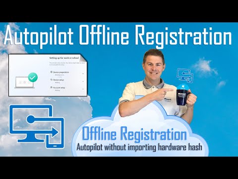 Intune Autopilot Offline Registration (without importing hardware hash)