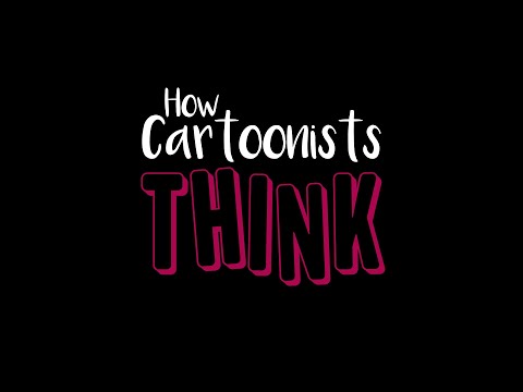 How Cartoonists Think