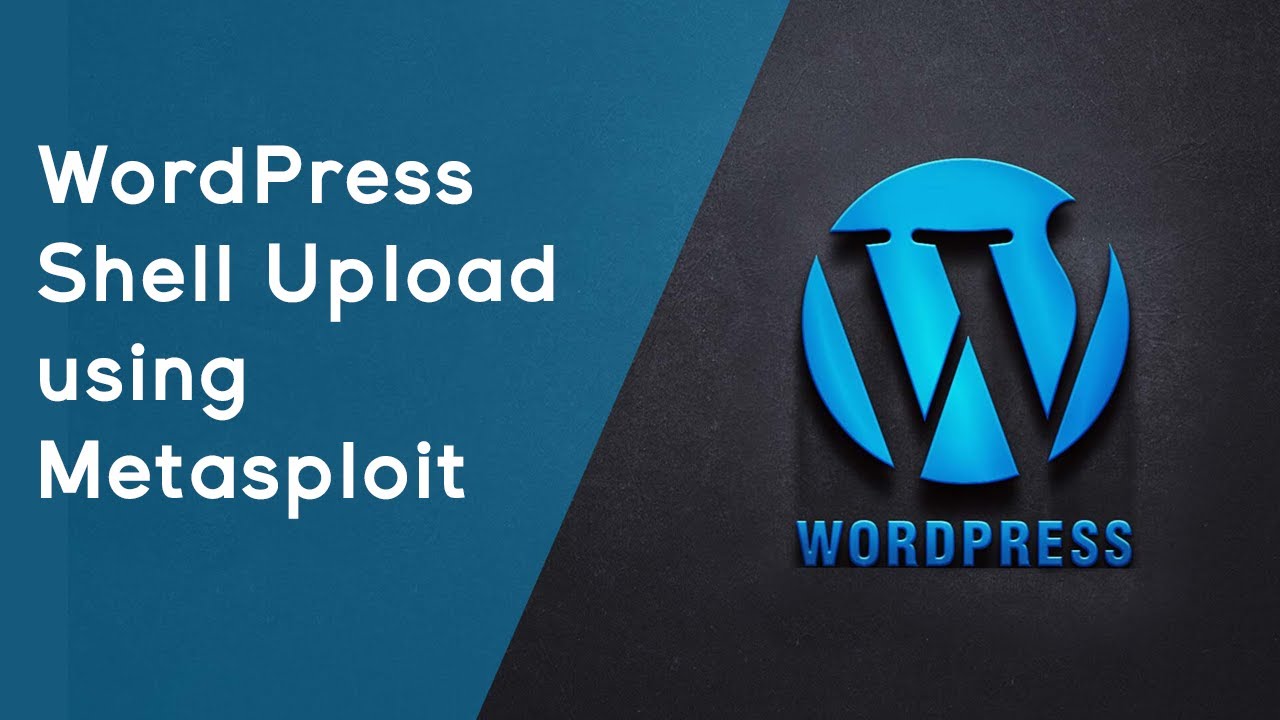 WordPress admin shell upload using Metasploit