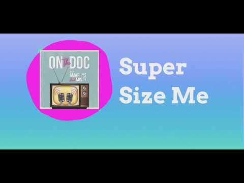 Super Size Me