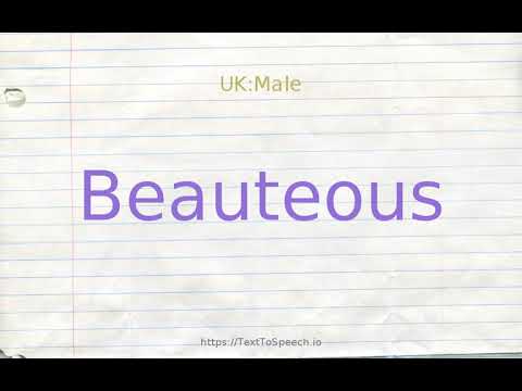 How to pronounce beauteous