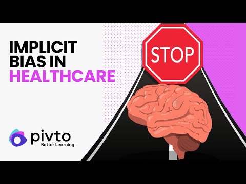 Implicit Bias in Healthcare