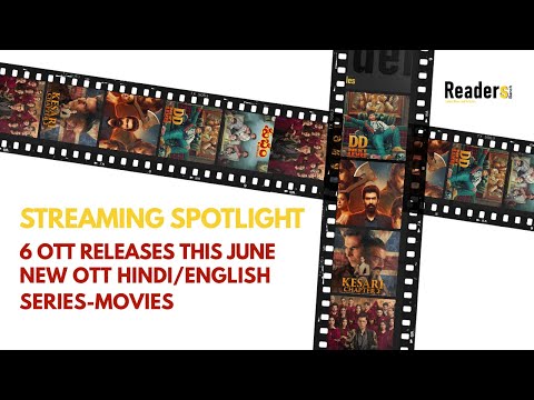 6 OTT Releases this JUNE l New OTT Hindi/English Series-Movies