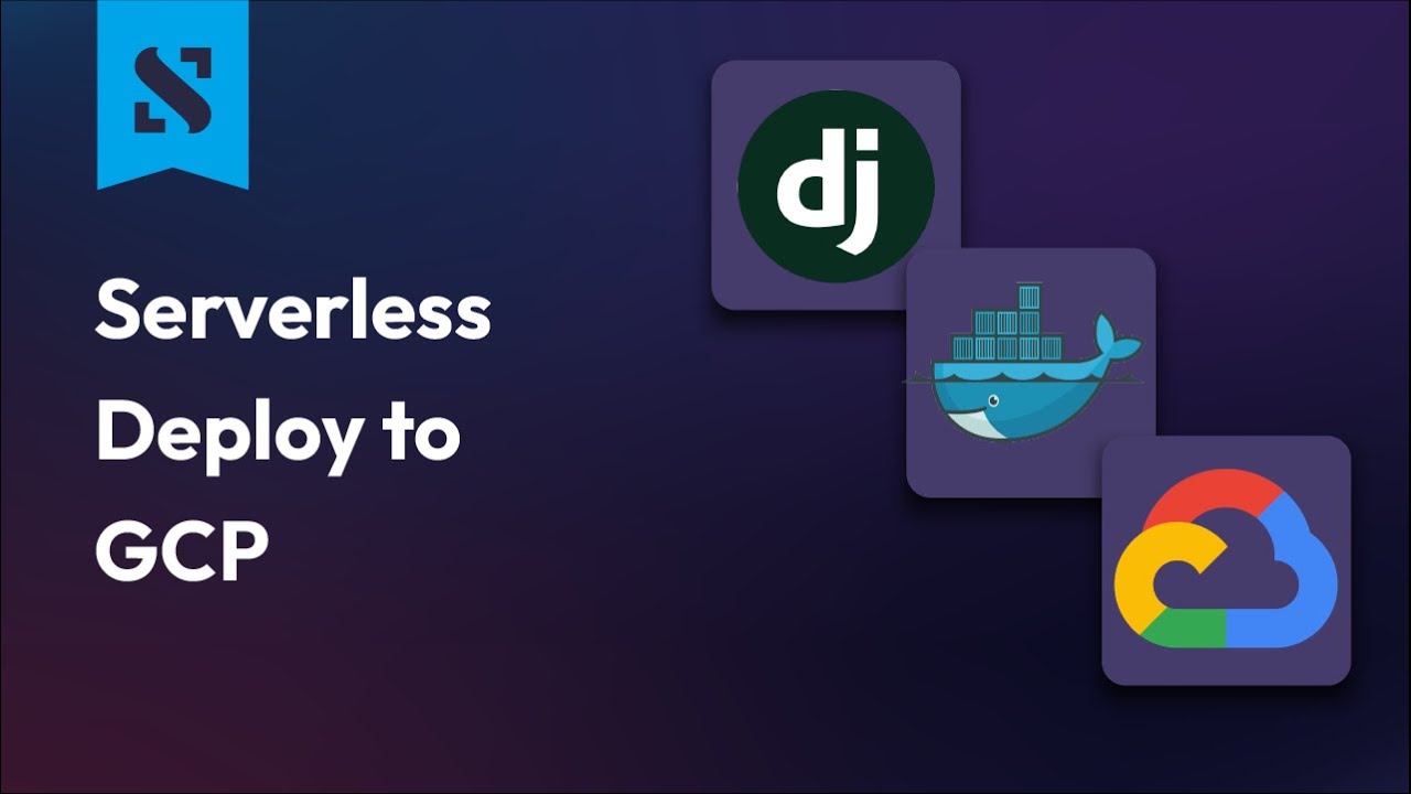 Deploy a Serverless Django App to Google Cloud Run