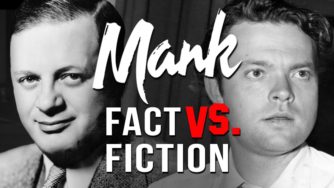 Mank: History vs. Hollywood - Video