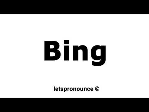 How to Pronounce Bing