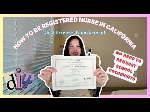 How to Endorse RN License to California | Part 2 | Nurse KATHihik
