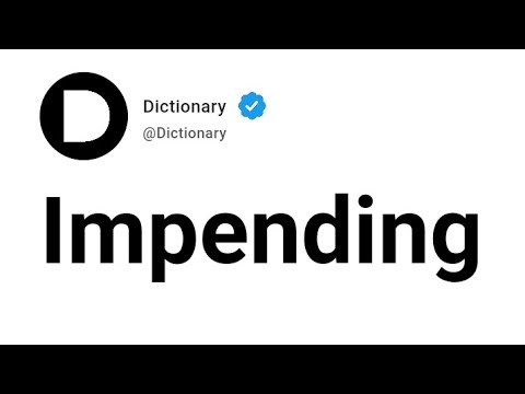 Impending Meaning In English