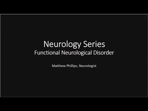Functional Neurological Disorder