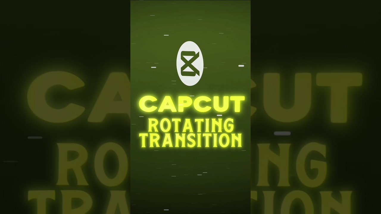 CapCut | Rotating Transition Tutorial on Mobile 🔥💀 | #shorts #tutorial