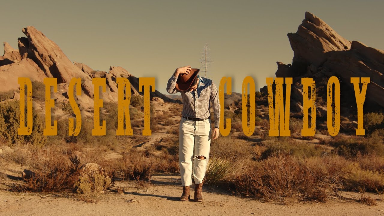 DESERT COWBOY (OFFICIAL MUSIC VIDEO)