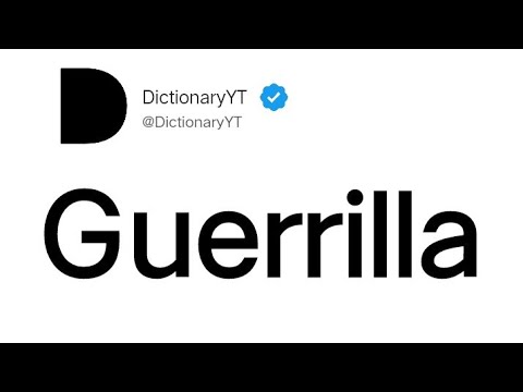 Guerrilla Meaning in English