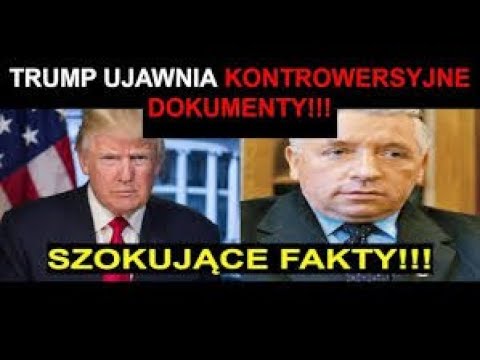 PILNE TRUMP UJAWNIA TAJNE DOKUMENTY, SZOKUJĄCE INFORMACJE O ANDRZEJU LEPPERZE!