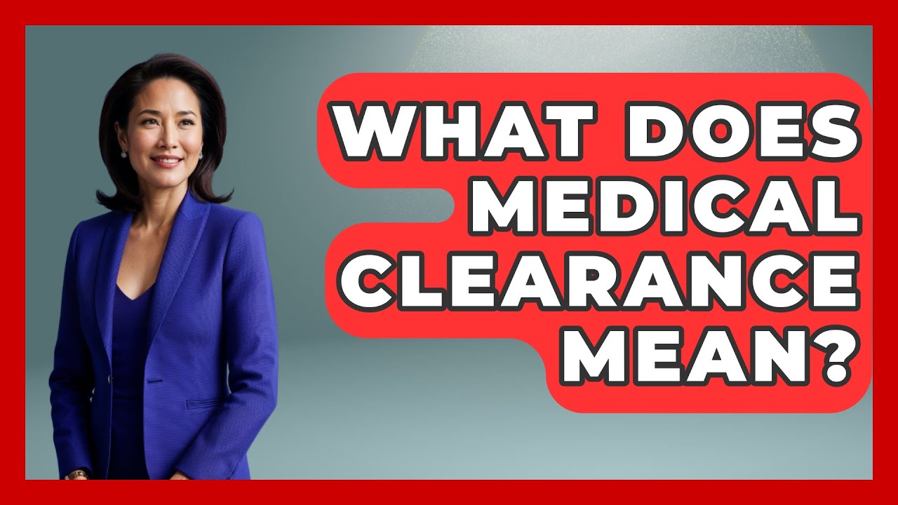 What Does Medical Clearance Mean? - The Operating Table