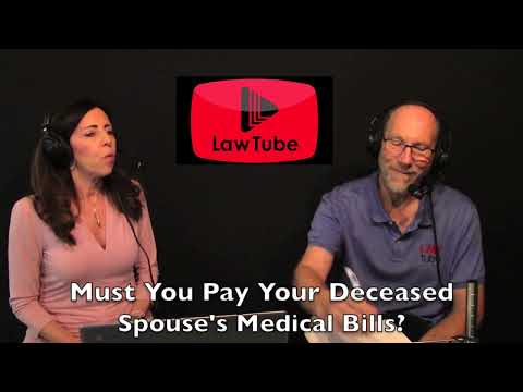 Are you obligated to pay your deceased spouse's medical bills?