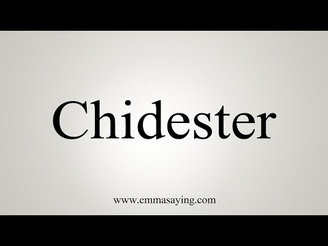 How To Say Chidester