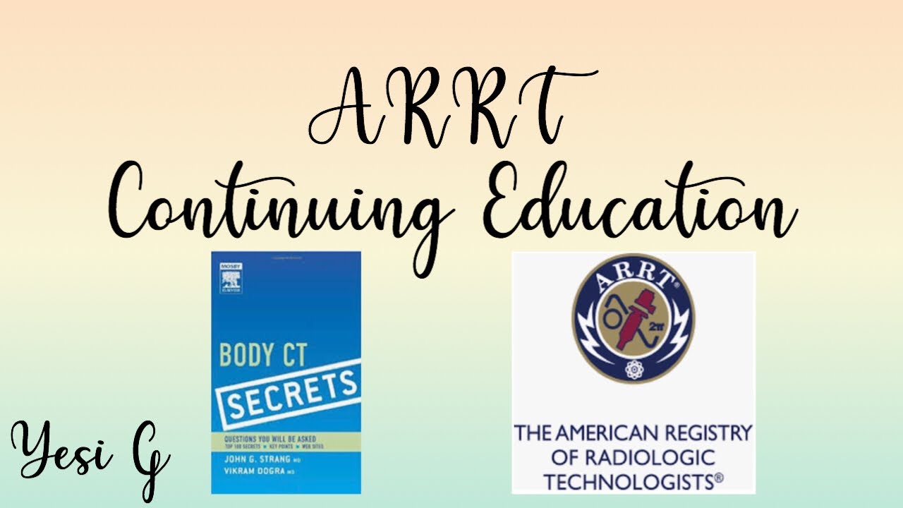 ARRT Continuing Education